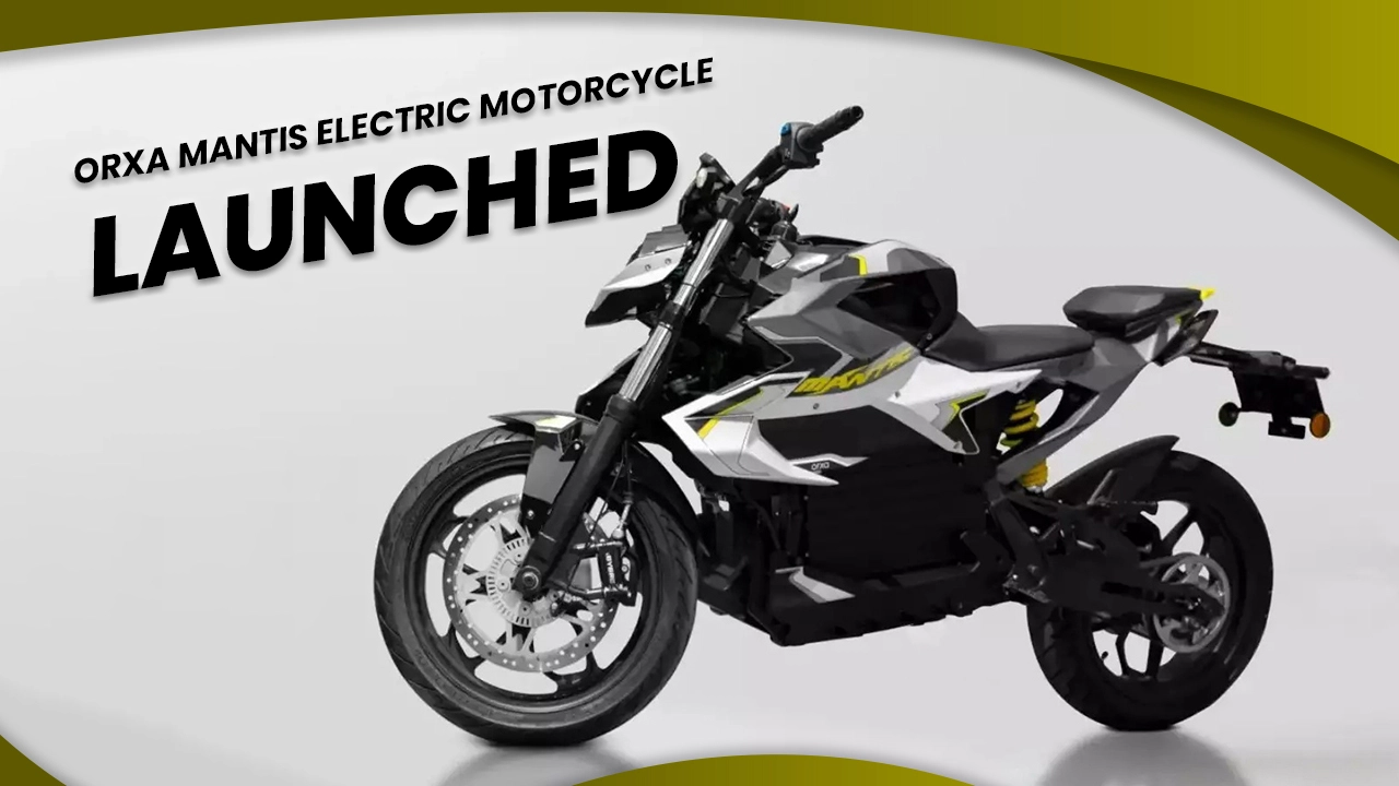 Orxa Mantis Electric Bike LaunchedIn India At Rs 3.6 Lakh