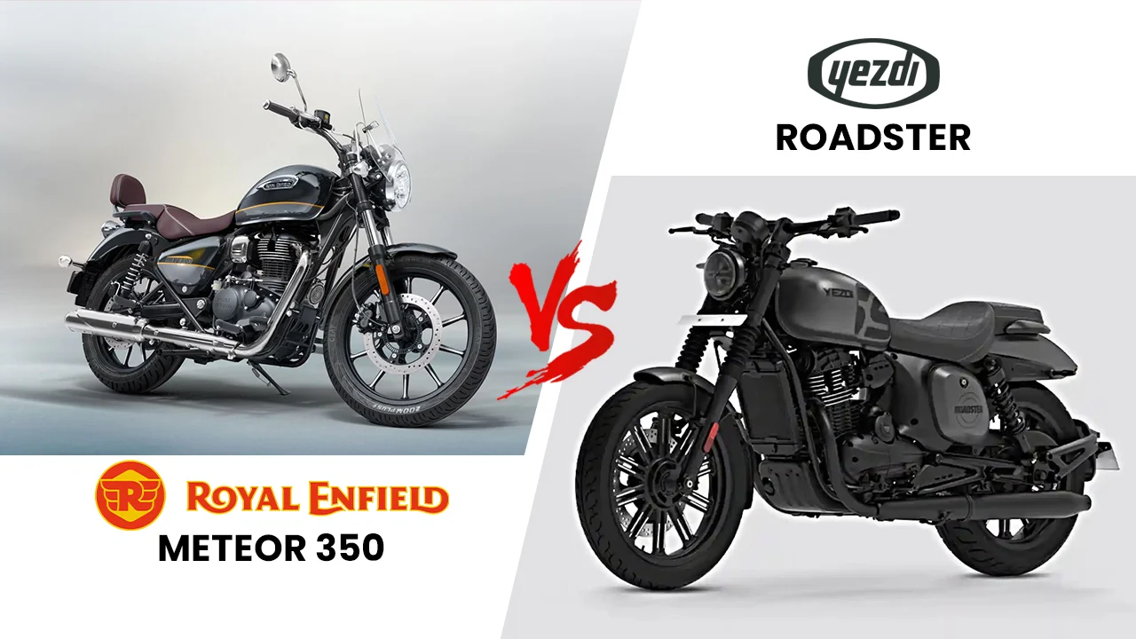 2025 Meteor 350 vs Yezdi Roadster: Best 350cc Cruiser Comparison