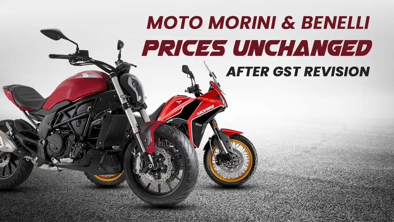 Moto Morini & Benelli Prices Unchanged After GST Revision