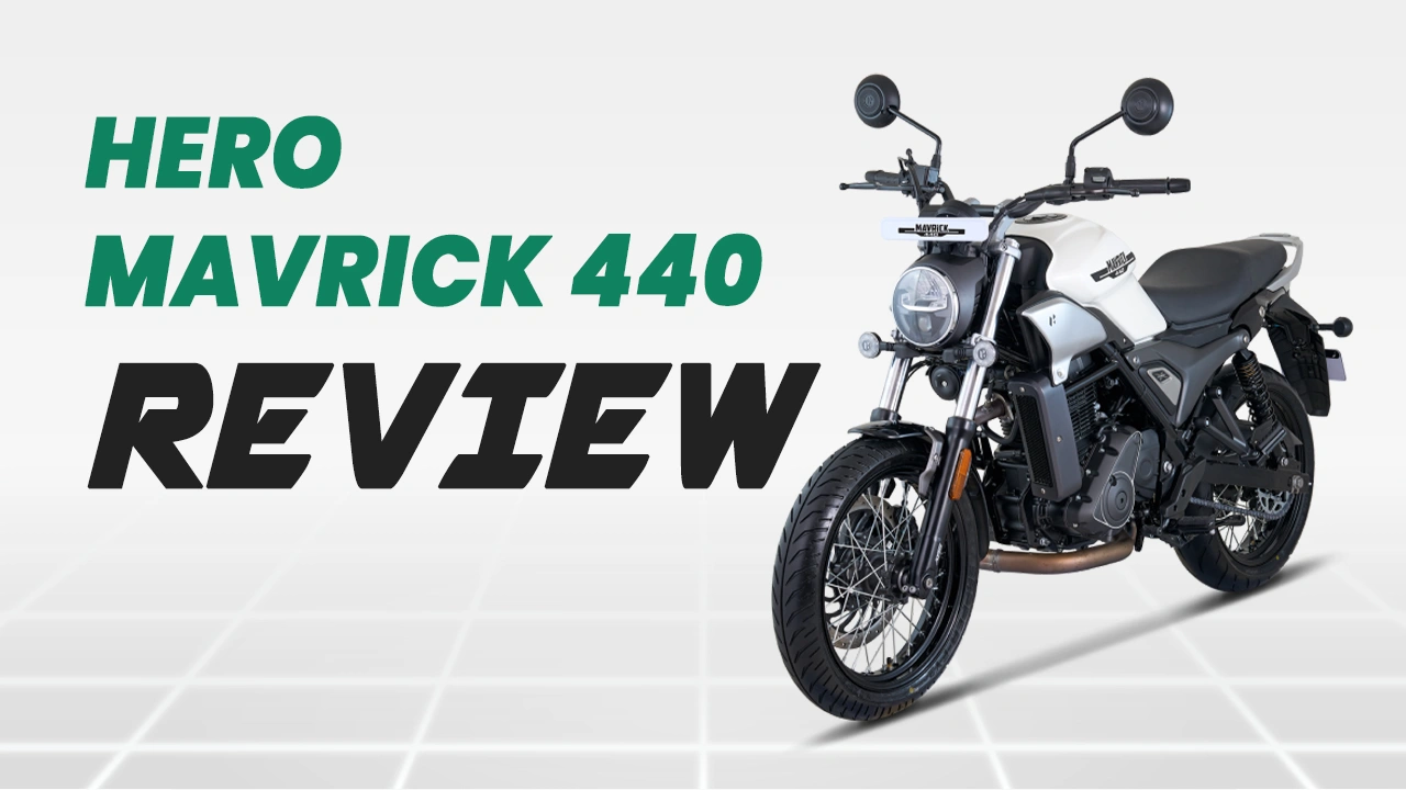 Hero Mavrick 440 Review – A Perfect 440 cc for Urban Riders