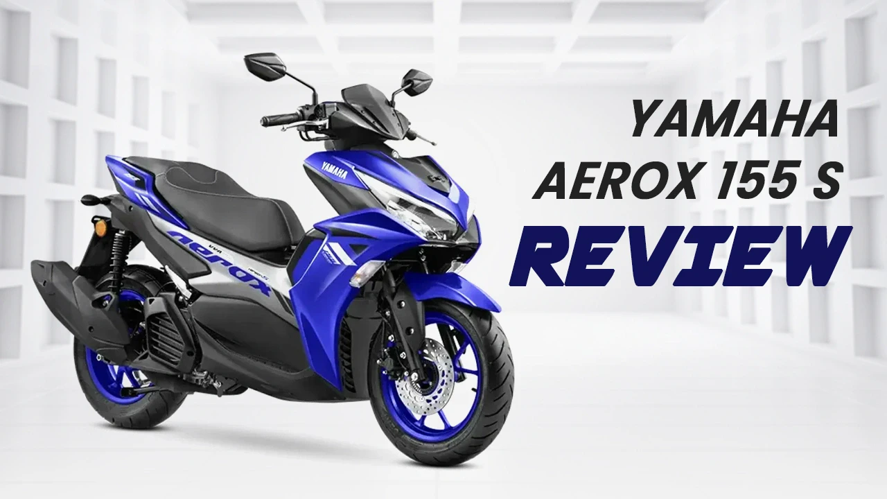Yamaha Aerox 155 S Review – Sporty Maxi-Scooter Performance