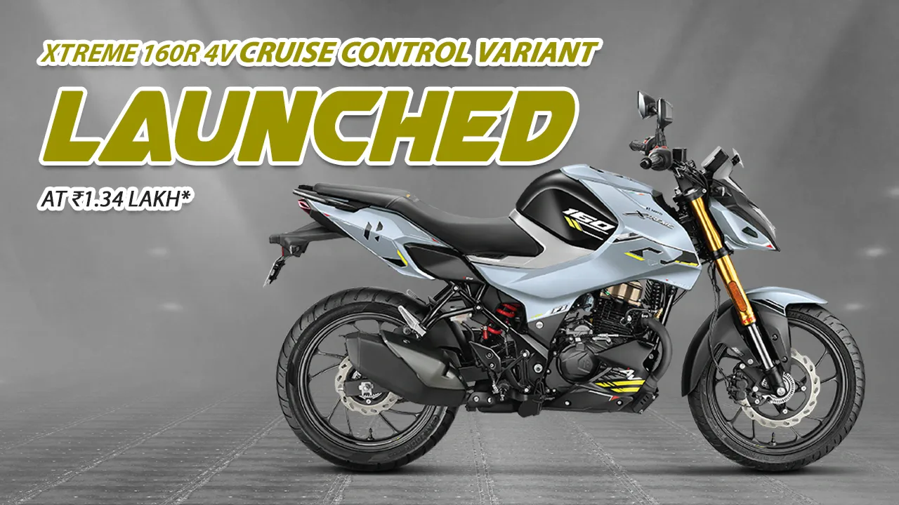 Hero Xtreme 160R 4V Cruise Control – New Top Variant Launched