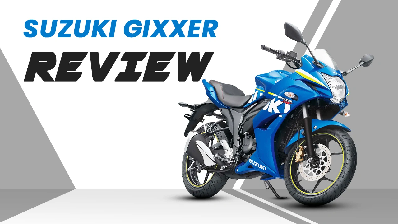 Suzuki Gixxer Review 155 cc – Street Bike Performance & Features